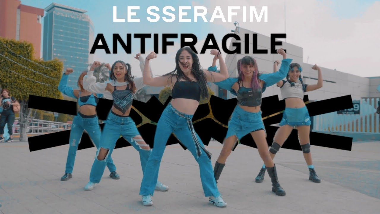 [KPOP IN PUBLIC] LE SSERAFIM (르세라핌) - ANTIFRAGILE Dance Cover by ZEKKEI ...