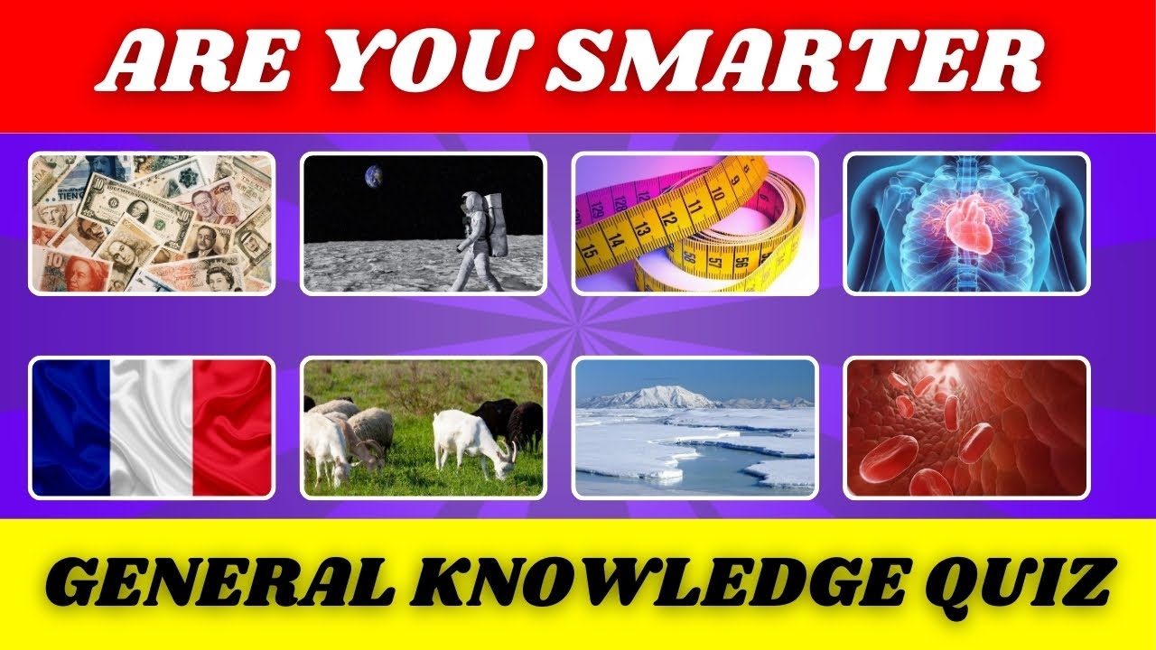 Test Your Knowledge! 🤓📚 Ultimate General Knowledge Trivia Quiz ...