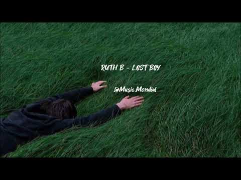 RUTH B - LOST BOY[@Music.Mondial - YouTube