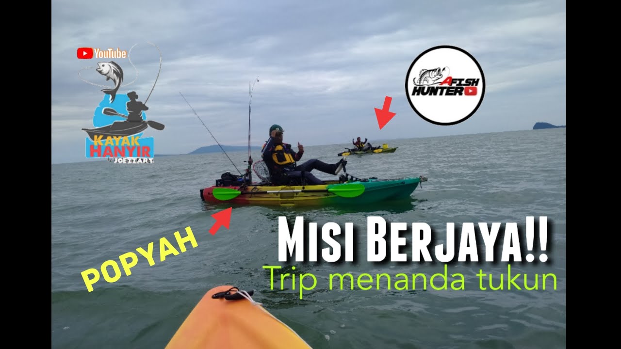 #10 Trip tanda tukun | Strike padu on apollo | Kayak Fishing Malaysia ...