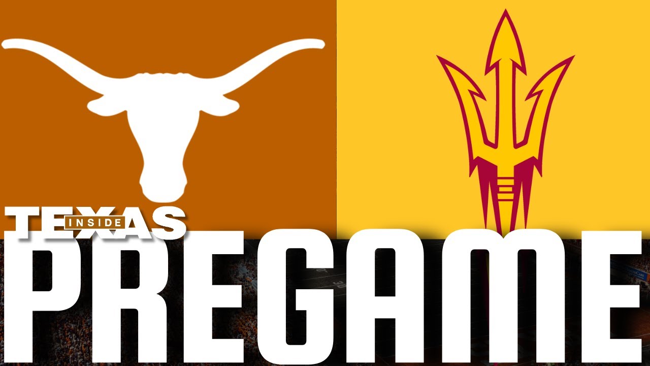 No. 3 Texas Longhorns vs. No. 12 Arizona State Sun Devils Pregame Show ...