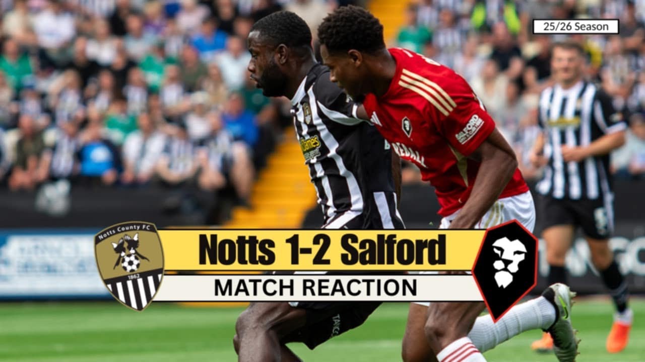 MATCH REACTION - Notts County 1 - 2 Salford City - YouTube