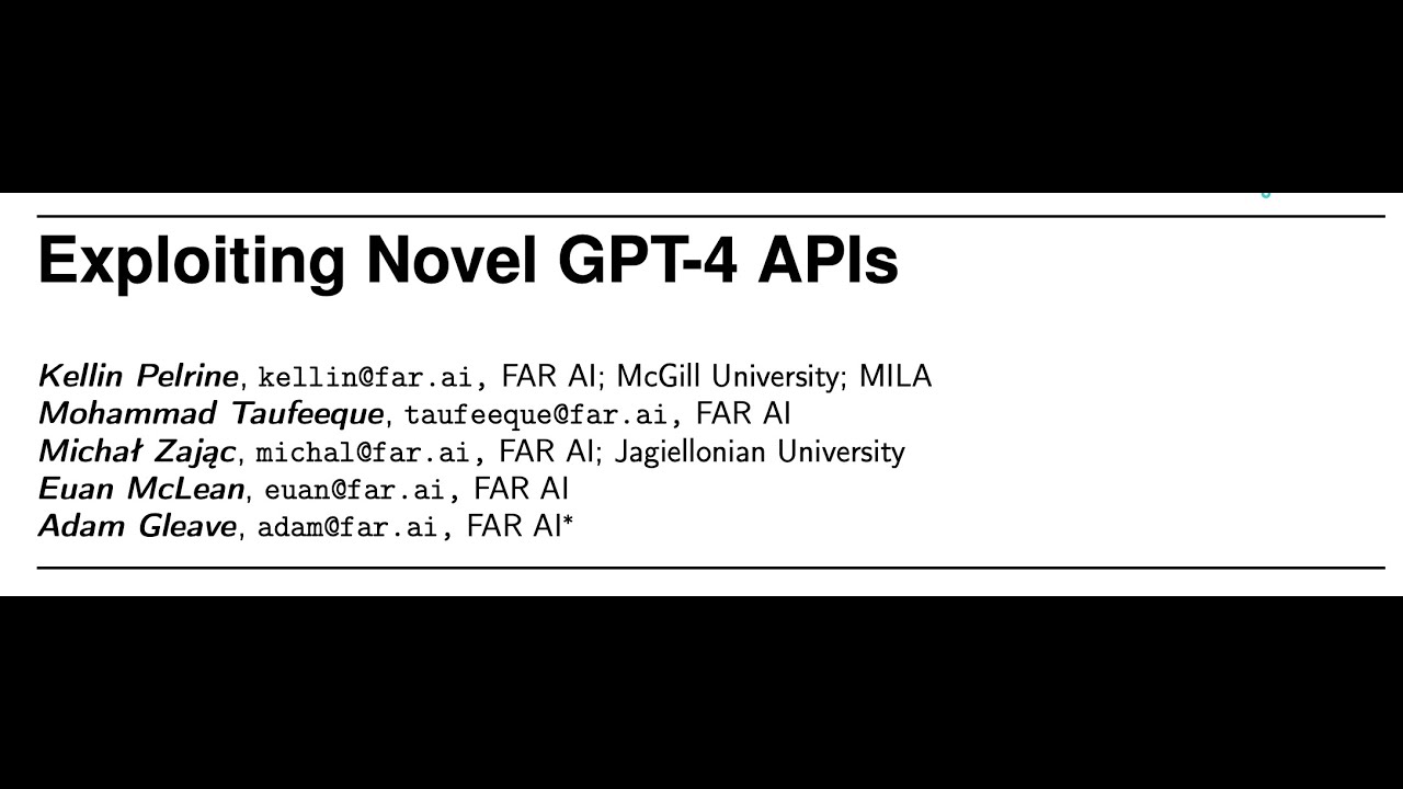 Exploiting Novel GPT-4 APIs - YouTube