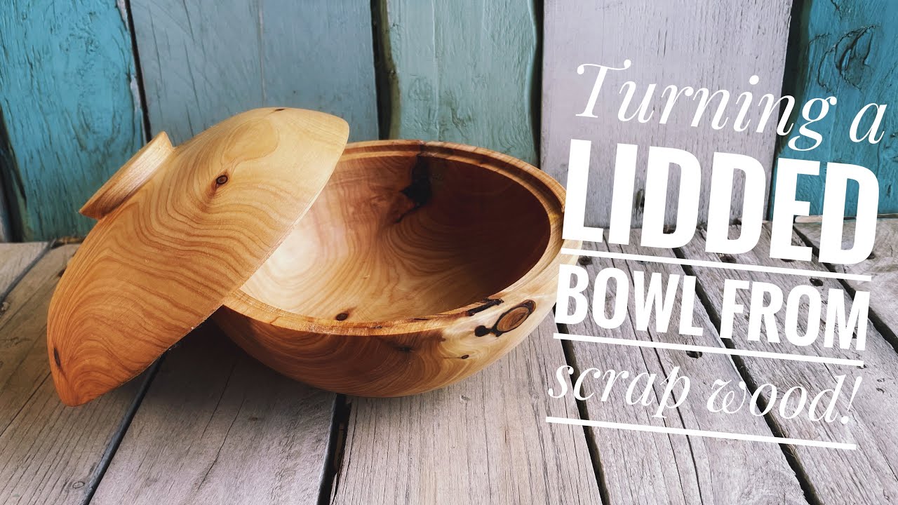 Wood Turning - A Lidded Bowl from Scrap - YouTube
