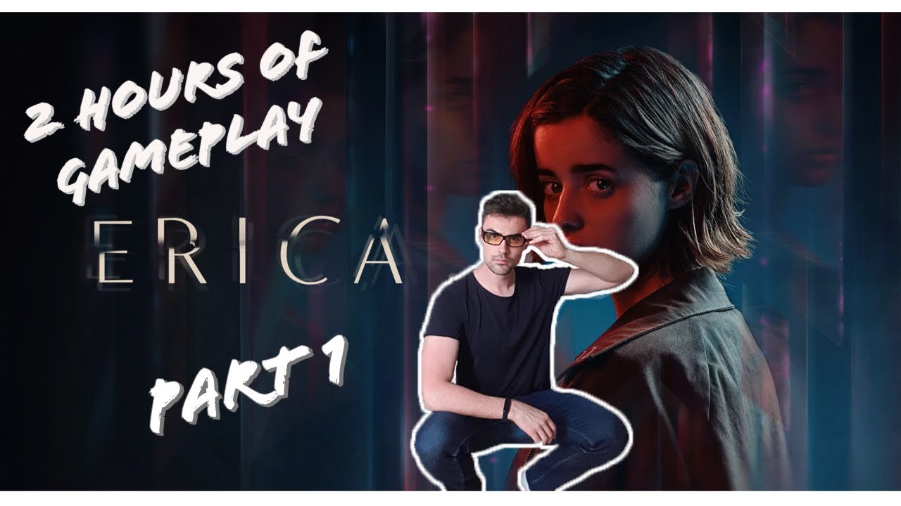 Let's Play Erica - PS Plus Game of the Month - First 2 Hours of ...