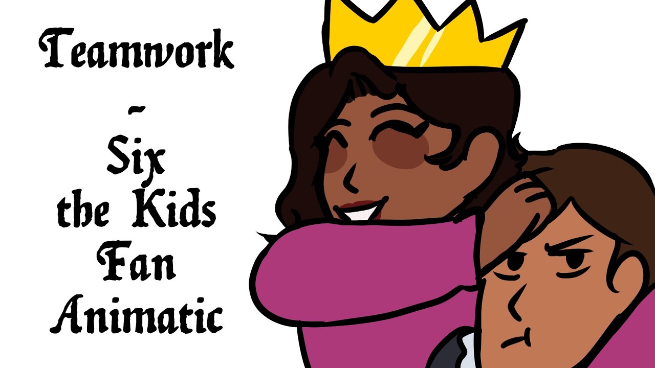 Teamwork - Six the Kids Fan Animatic (Character Designs by Arty-E ...