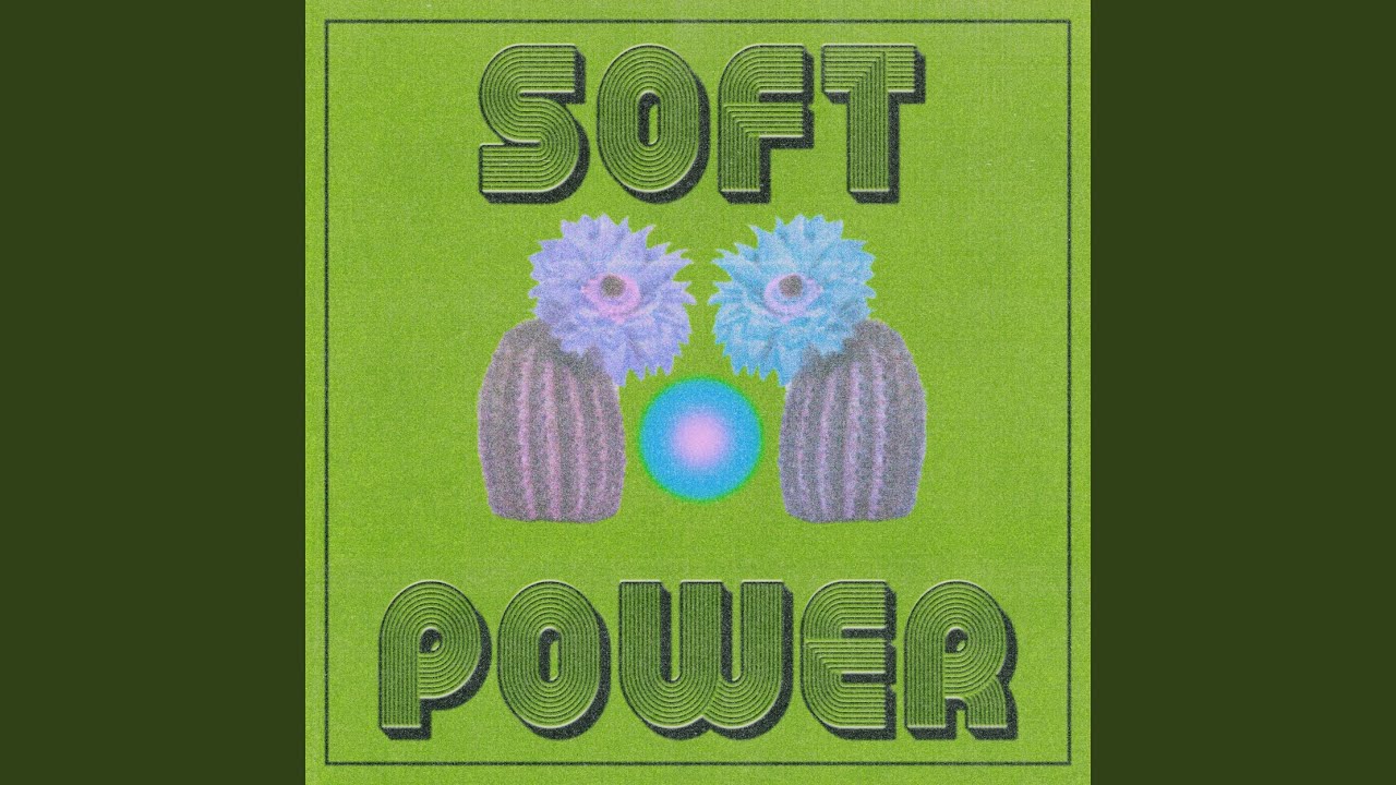 Soft Power (Lea Lisa Late Nite Remix) - YouTube