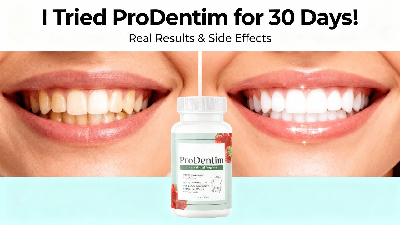 ProDentim Review 2025 – I Tried It for 30 Days! Real Oral Health ...