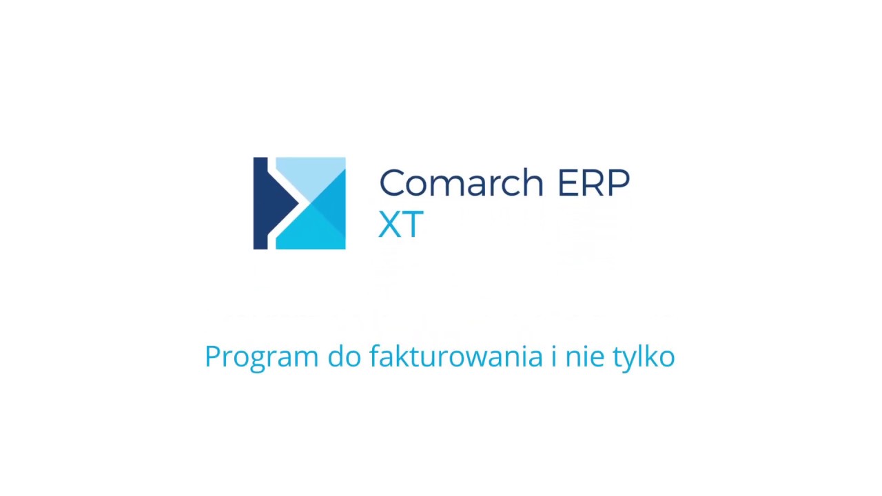 Comarch ERP XT: Fakturowanie, OCR i Raporty - YouTube