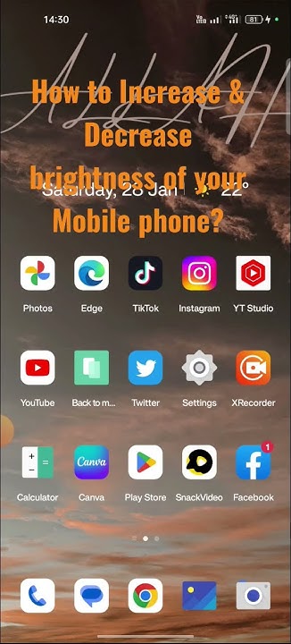 How to increase & Decrease brightness of your Mobile phone? - YouTube