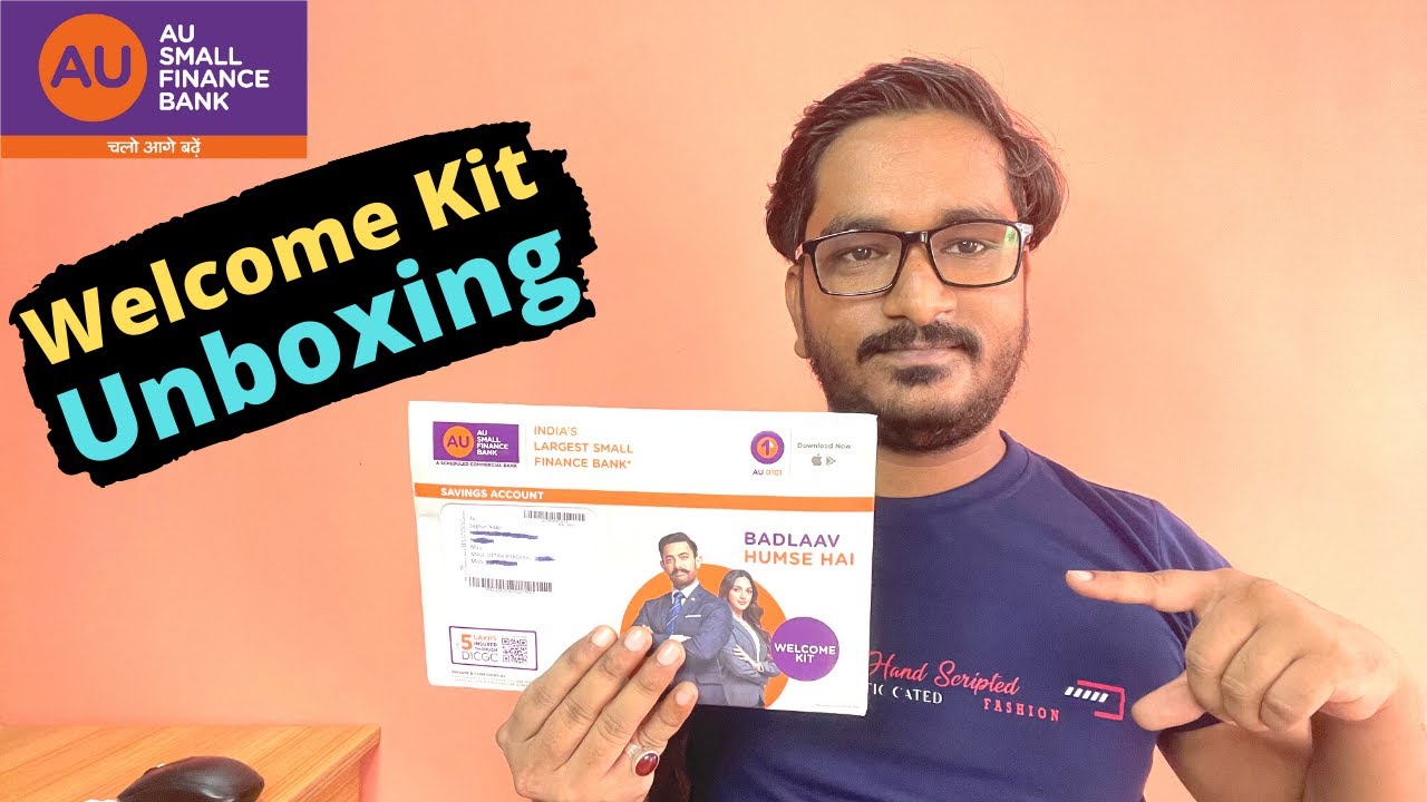 Received Welcome Kit | AU Small Finance Bank Digital Savings Account ...