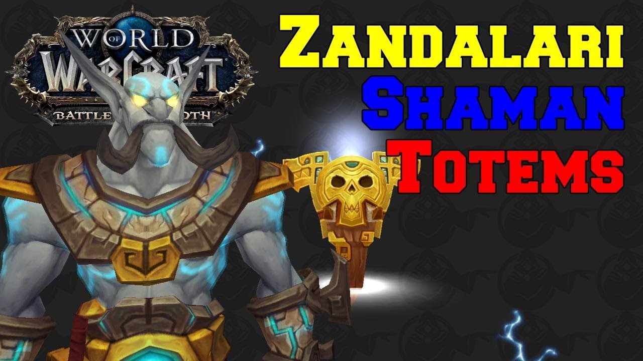 Zandalari Shaman Totem | WoW News | World of Warcraft Battle for ...