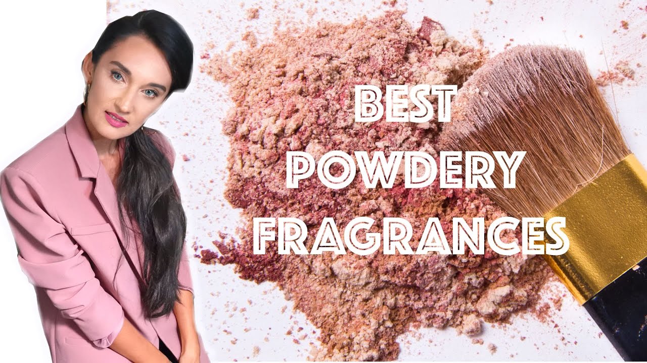 Top 15 Powdery Fragrances for Women - YouTube
