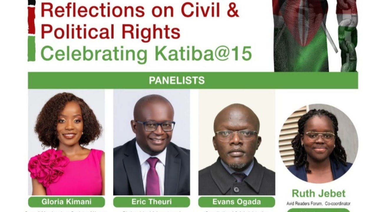 Reflections on civil & political rights: Guardians of liberty. Katiba ...
