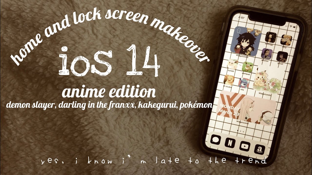 ios 14 home/lock screen makeover! anime edition~ - YouTube