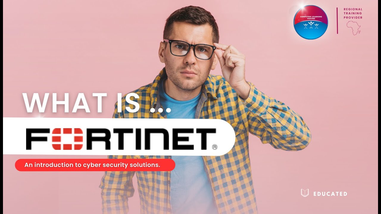 Introduction to Fortinet. - YouTube