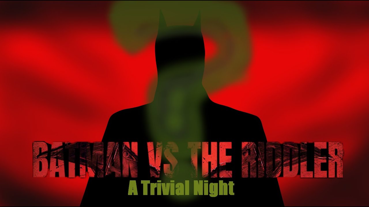 [April Fools Video] Batman Vs The Riddler: A Trivial Night | Animation ...