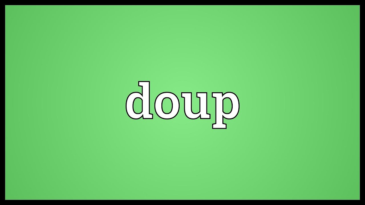 Doup Meaning YouTube doup-meaning-youtube