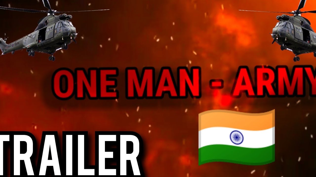 ONE MAN - ARMY OFFICIAL TRAILER (PUDINAPIE FILMS) - YouTube