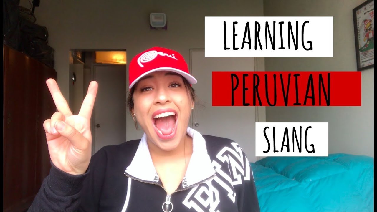 LEARNING PERUVIAN SLANG WITH STRANGERS - YouTube