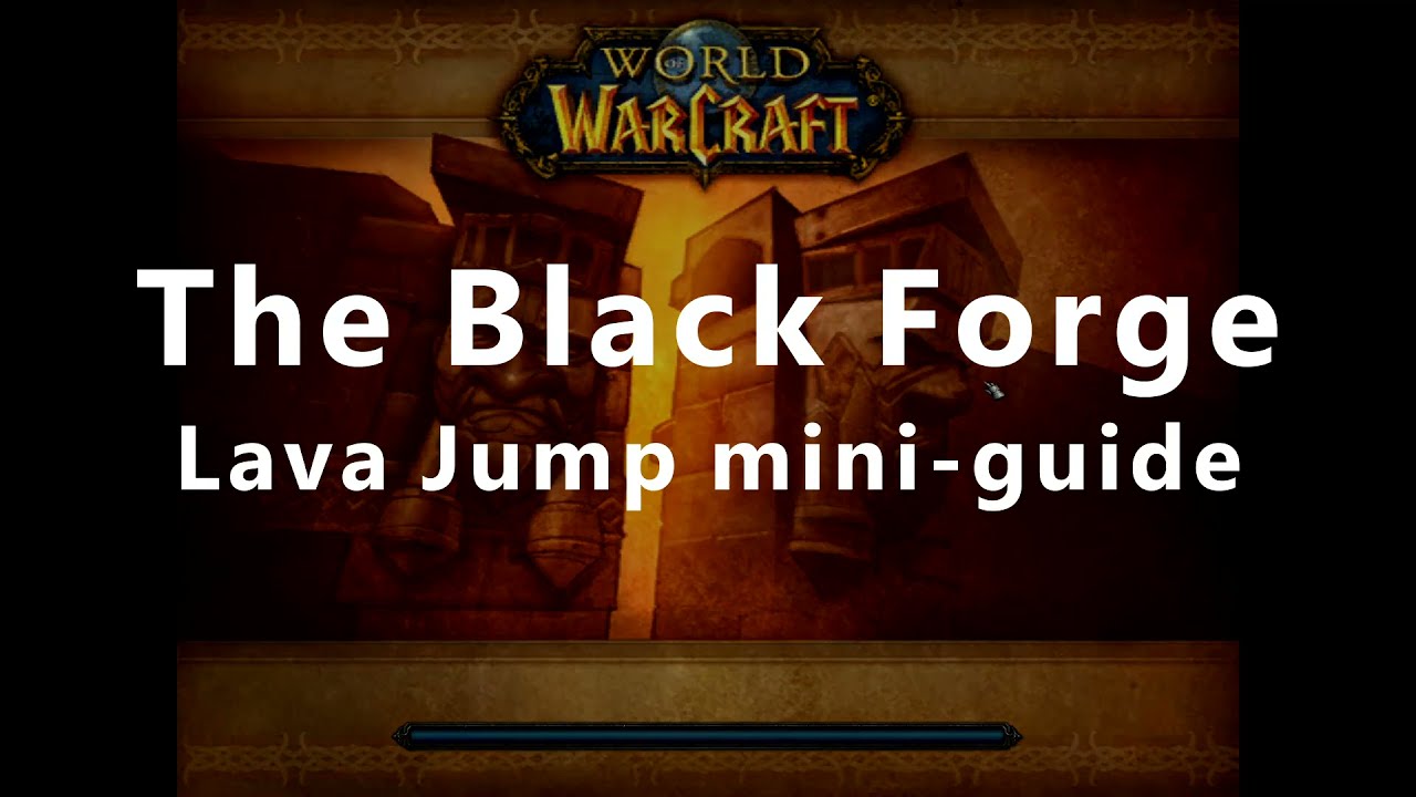 The Black Forge - SOLO Rogue/Druid - BRD Lava Jump mini-guide - YouTube