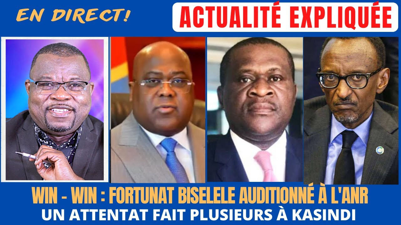 ACTU EXPLIQUÉE 15.01 - APRÈS SON AUDITION PAR L'ANR À KINSHASA, BIFOR ...