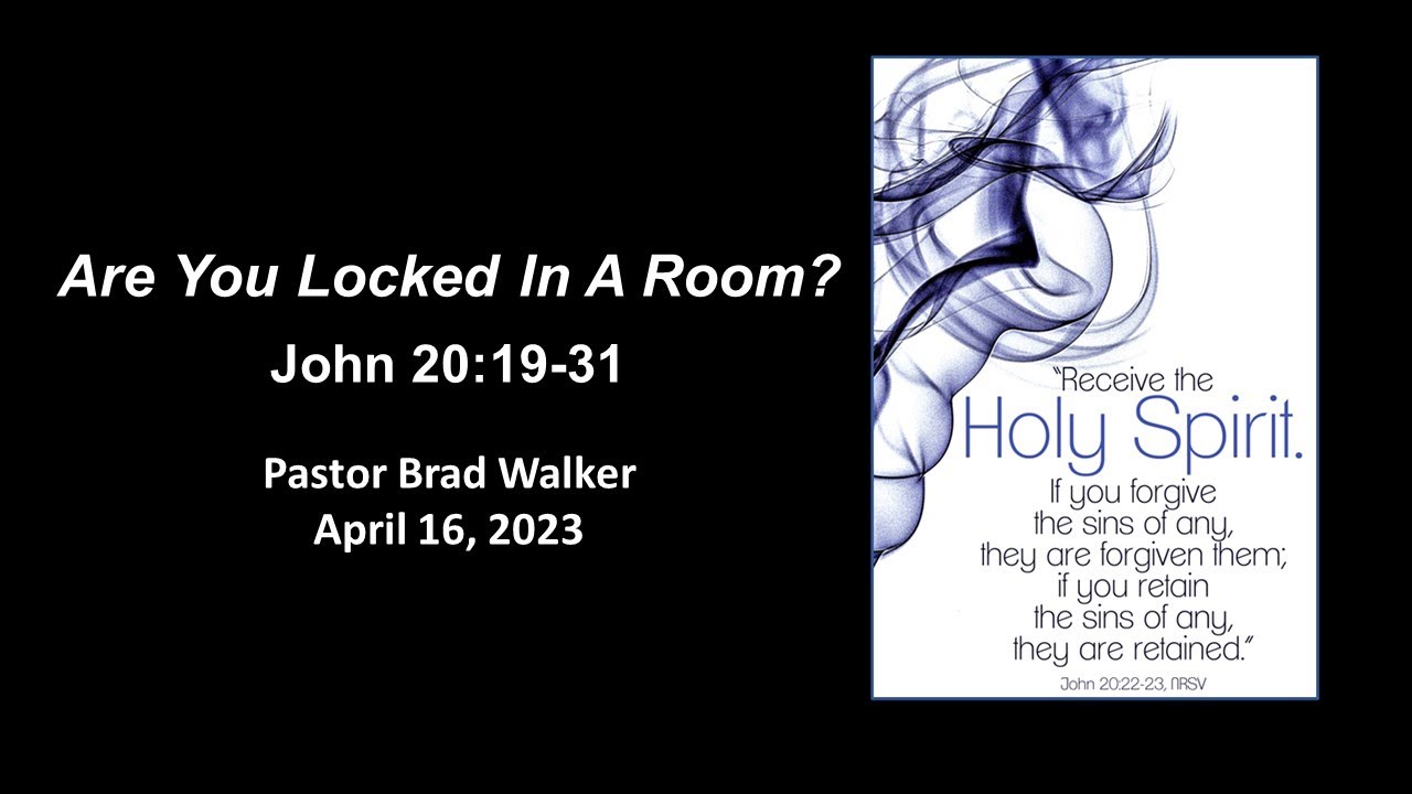 Are You Locked in a Room? (live sermon) - YouTube
