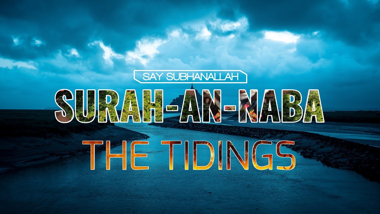 Surah-An-Naba- English Translation- Irfan-Ul-Quran - Muzamil Hasballah ...