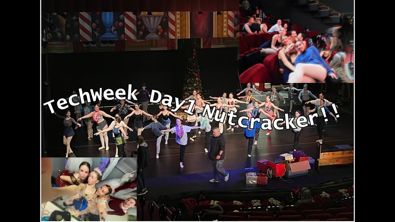 nutcracker tech week day 1 vlog!! - YouTube