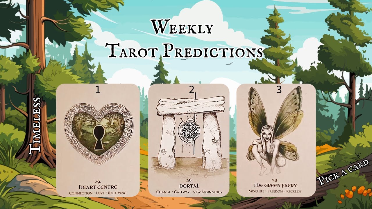 Your weekly timeless tarot predictions in detail🎇Find out what lies ...