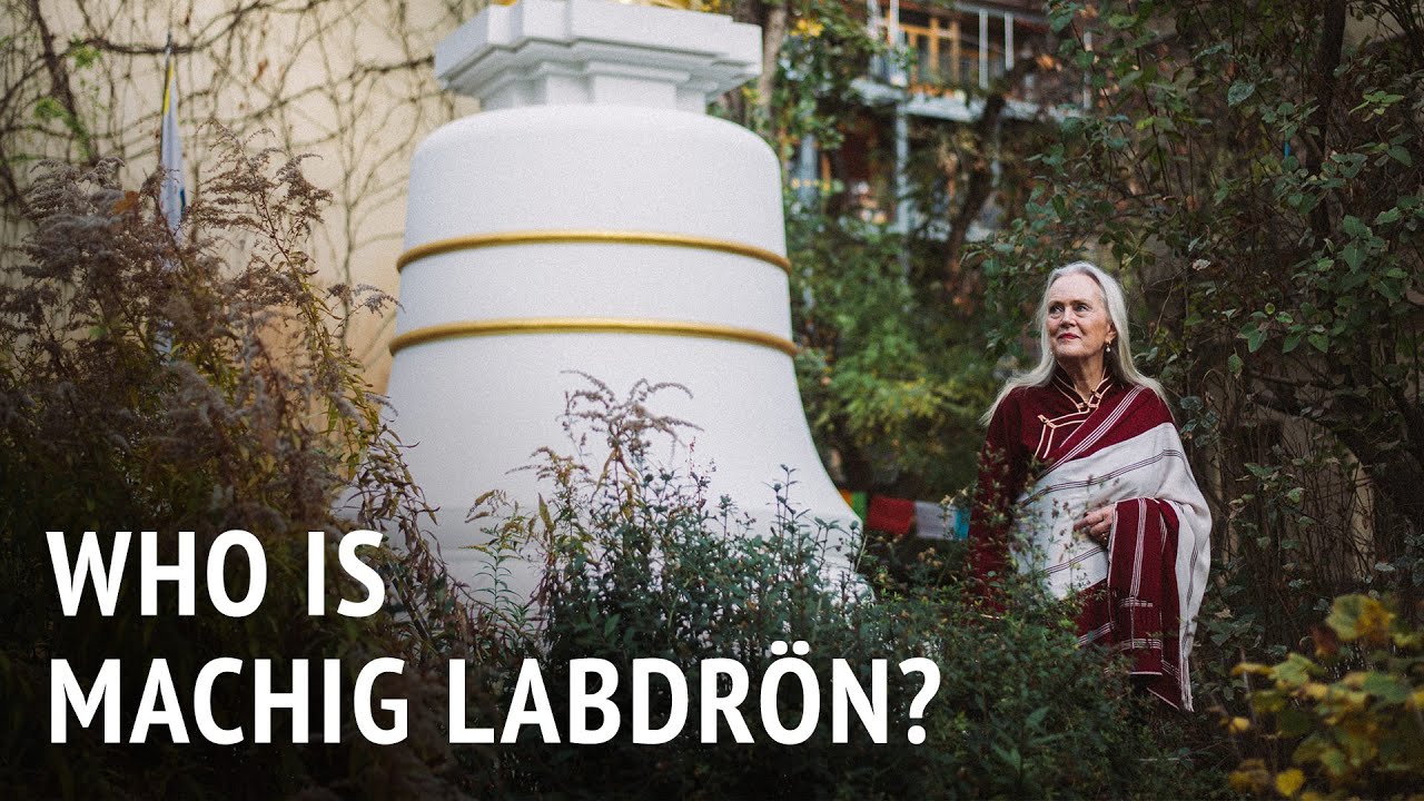 Who Is Machig Labdrön? | Tsultrim Allione - YouTube