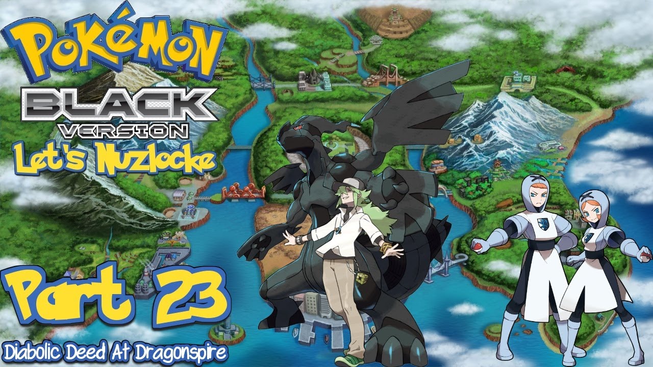 Diabolic Deed At Dragonspire - Let's Nuzlocke: Pokémon Black - Part 23 ...