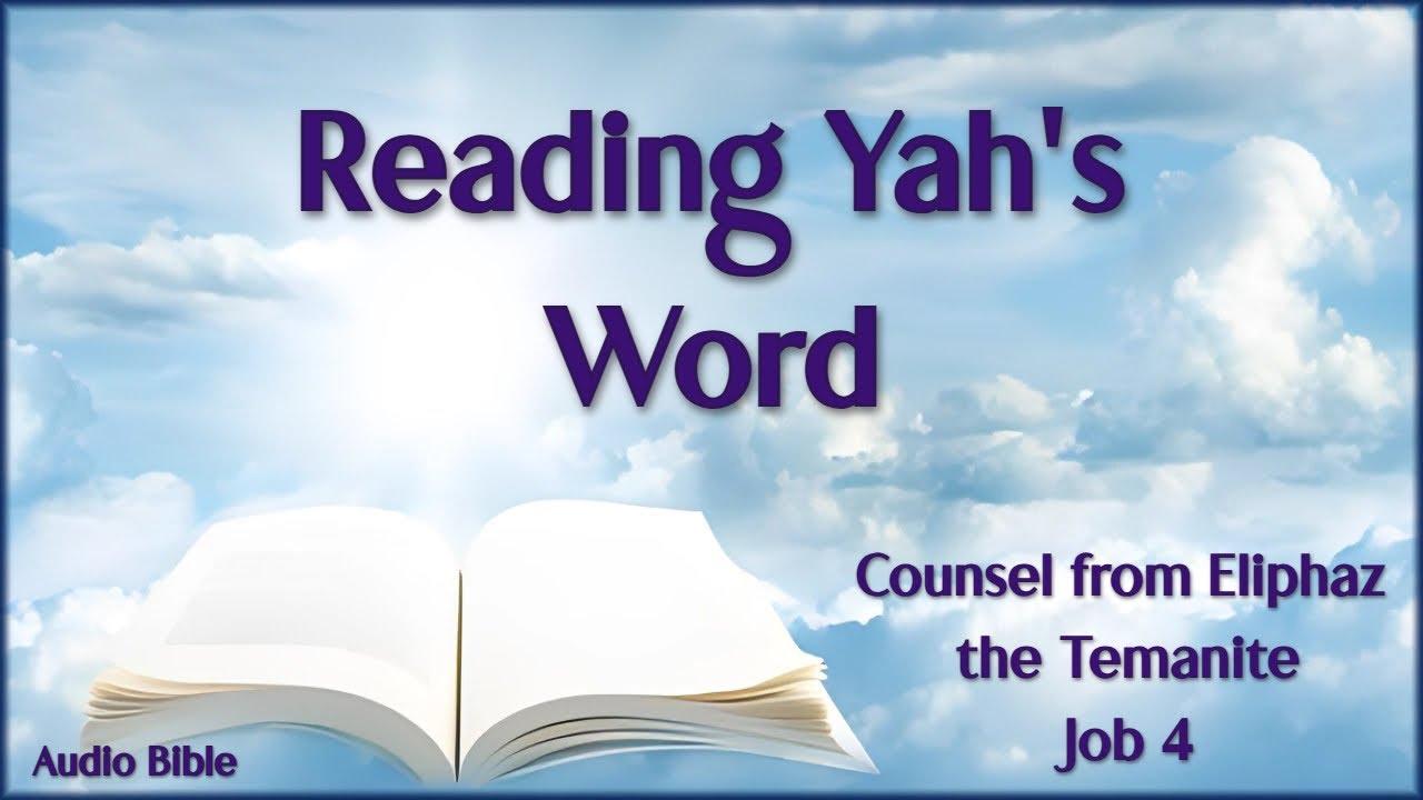 Counsel from Eliphaz the Temanite (Job 4) Audio Bible - YouTube
