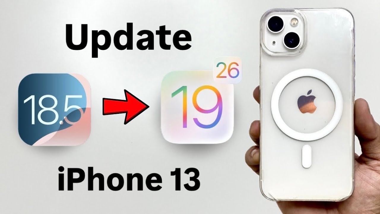 How to Update iPhone 13 From iOS 18.5 To iOS 19 (iOS 26) - How to ...