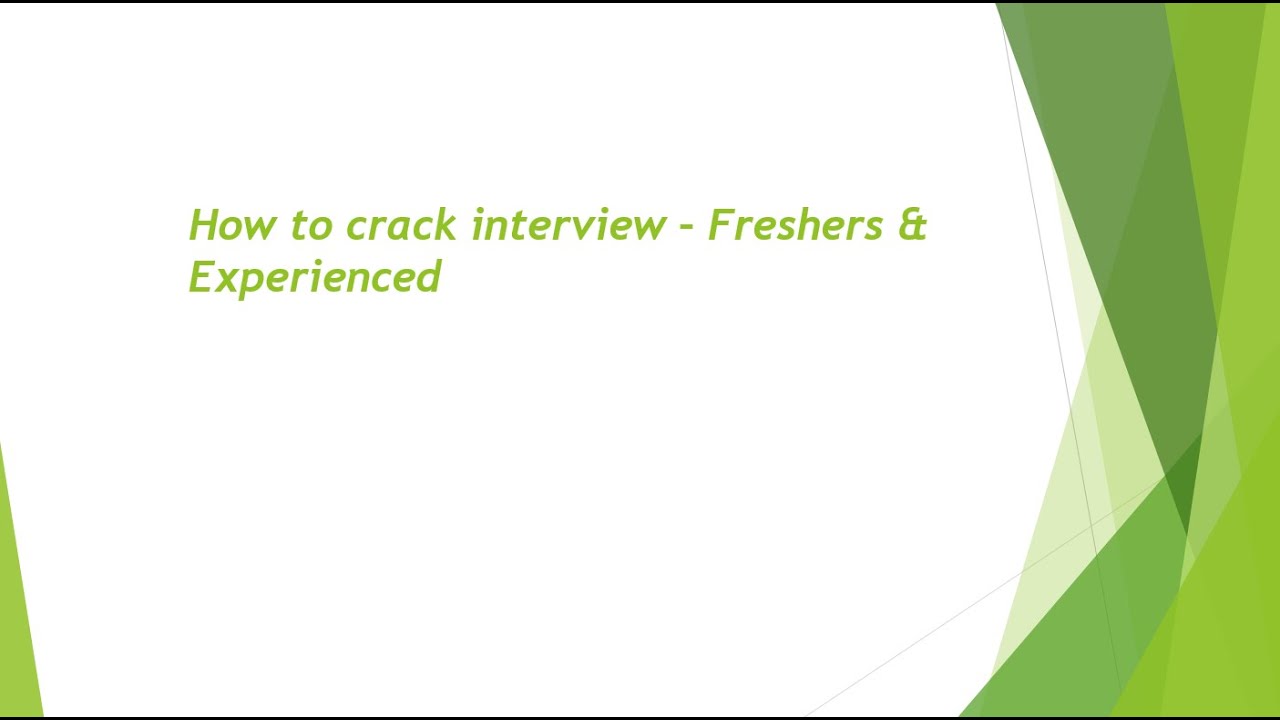 How To Crack Interview Freshers And Experienced YouTube how-to-crack-interview-freshers-and-experienced-youtube
