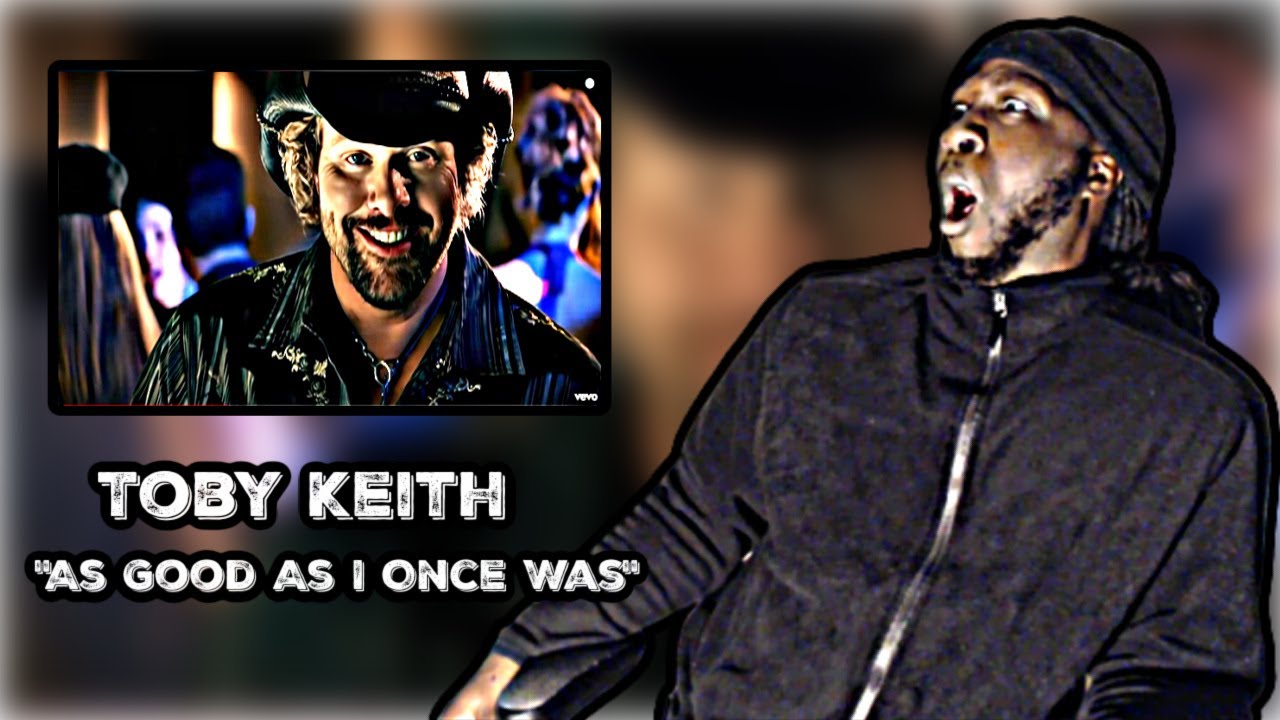 WHO IS THIS MAN?! FIRST TIME HEARING! Toby Keith - As Good As I Once ...