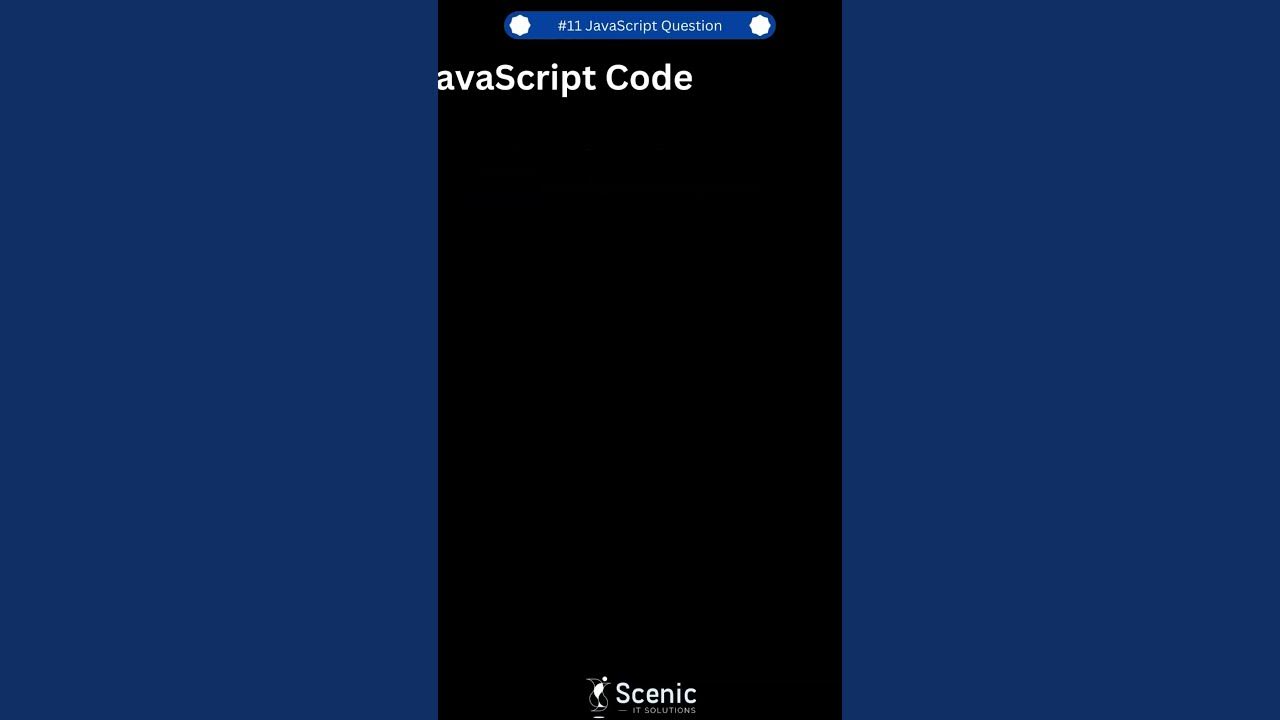 11 Javascript Interview Question Javascriptinterview Javascript Javascripttutorial