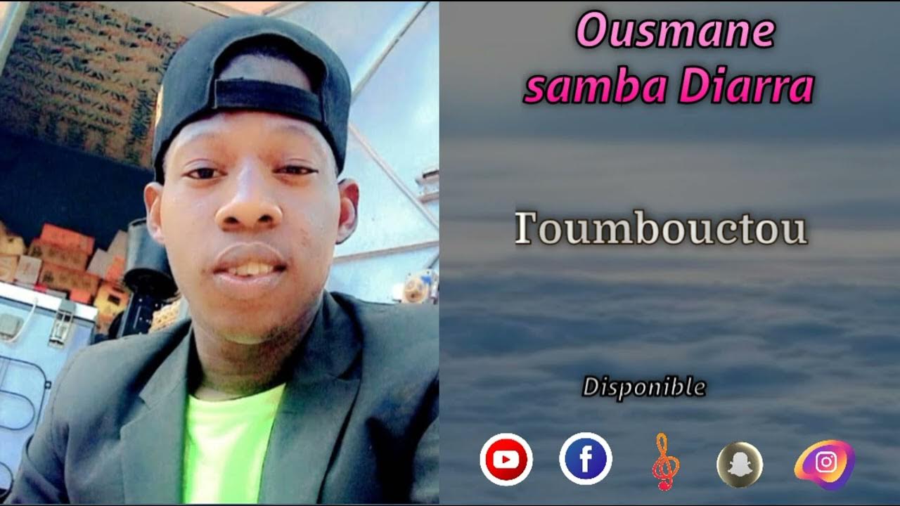 Ousmane samba Diarra_Toumbouctou_ Bientôt - YouTube