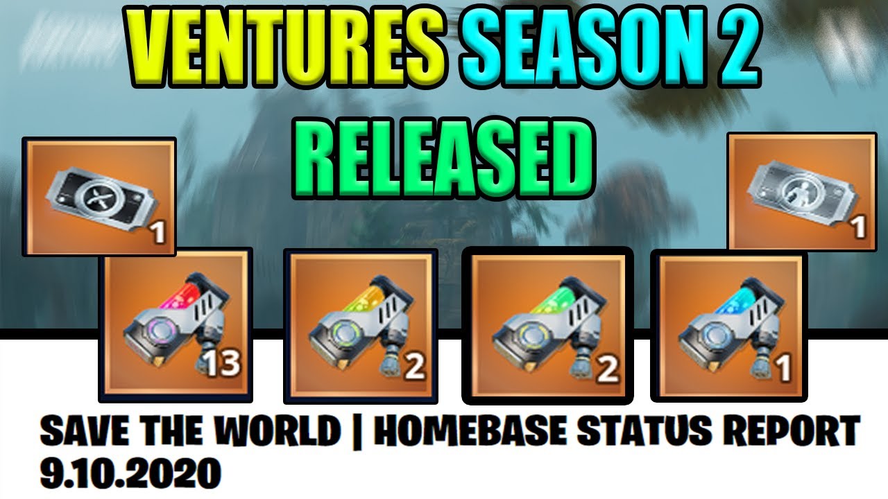 VENTURES SEASON 2 RELEASED // BIG UPDATE! \\ Fortnite Save the World ...