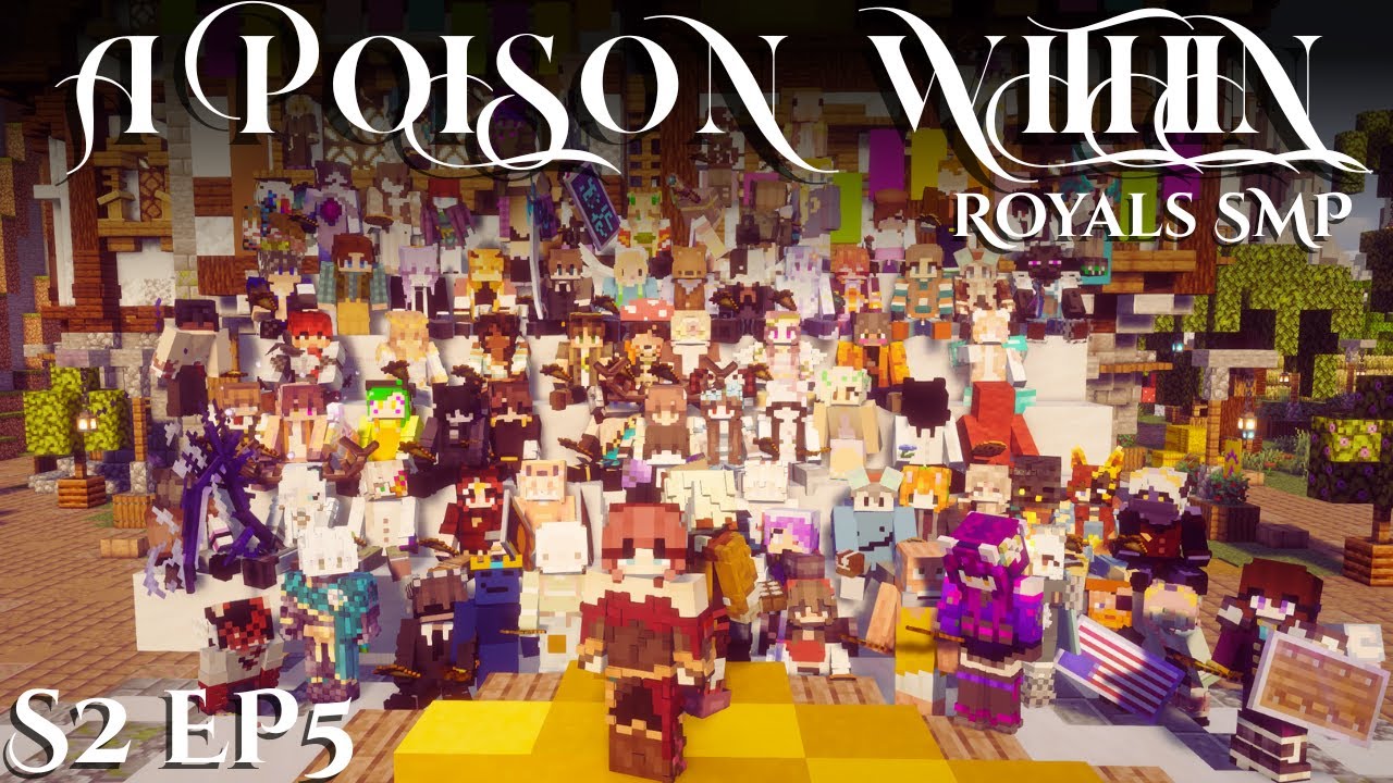 Royals SMP - "A Poison Within" OPEN LORE SMP | VOD 26 SEASON 2 EP 5 ...