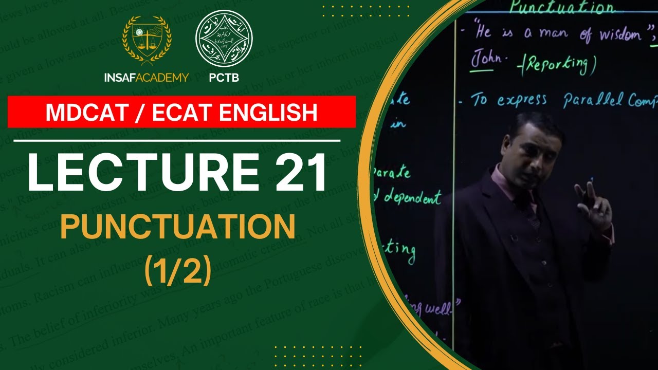 English MDCAT / ECAT | Lecture 21 | Punctuation (1/2) | PCTB Insaf ...