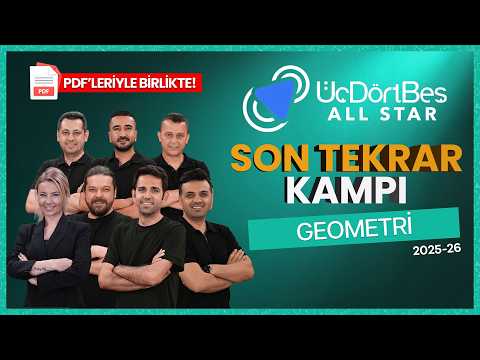 TYT AYT GEOMETRİ SON TEKRAR KAMPI | ÜçDörtBeş All Star #yks2026
