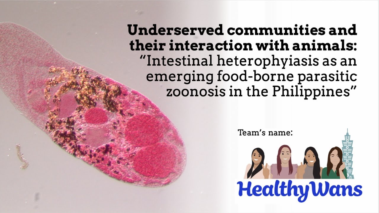 HealthyWans_Underserved Communities and Zoonoses: Heterophyiasis in the ...