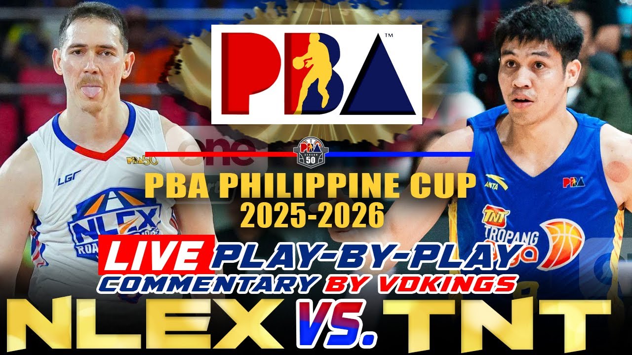 NLEX VS TNT | PBA Philippine Cup 2025-2026 | Pba Live Score ...