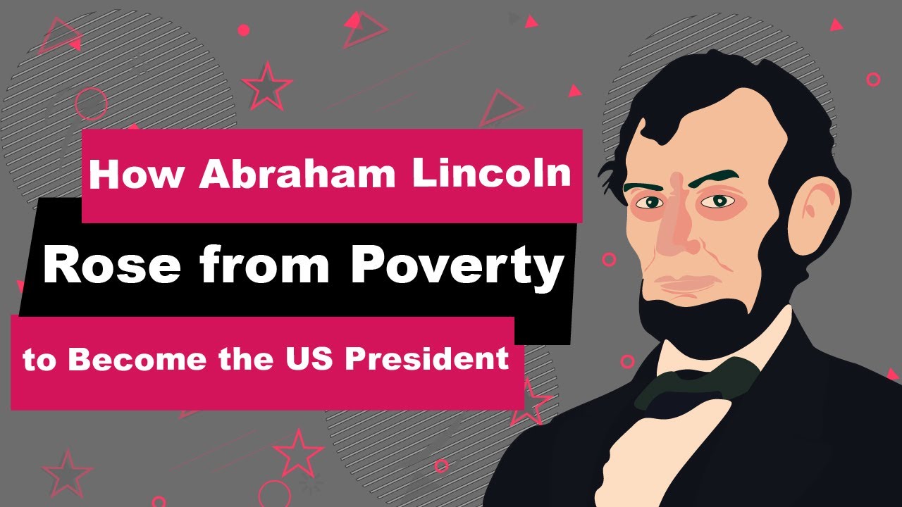 Abraham Lincoln Biography | Animated Video | From Poverty to the U.S ...