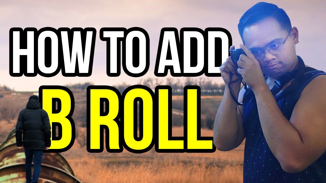 HOW TO USE B ROLL IN YOUR VIDEOS The Importance Of B Roll And Tips To how-to-use-b-roll-in-your-videos-the-importance-of-b-roll-and-tips-to