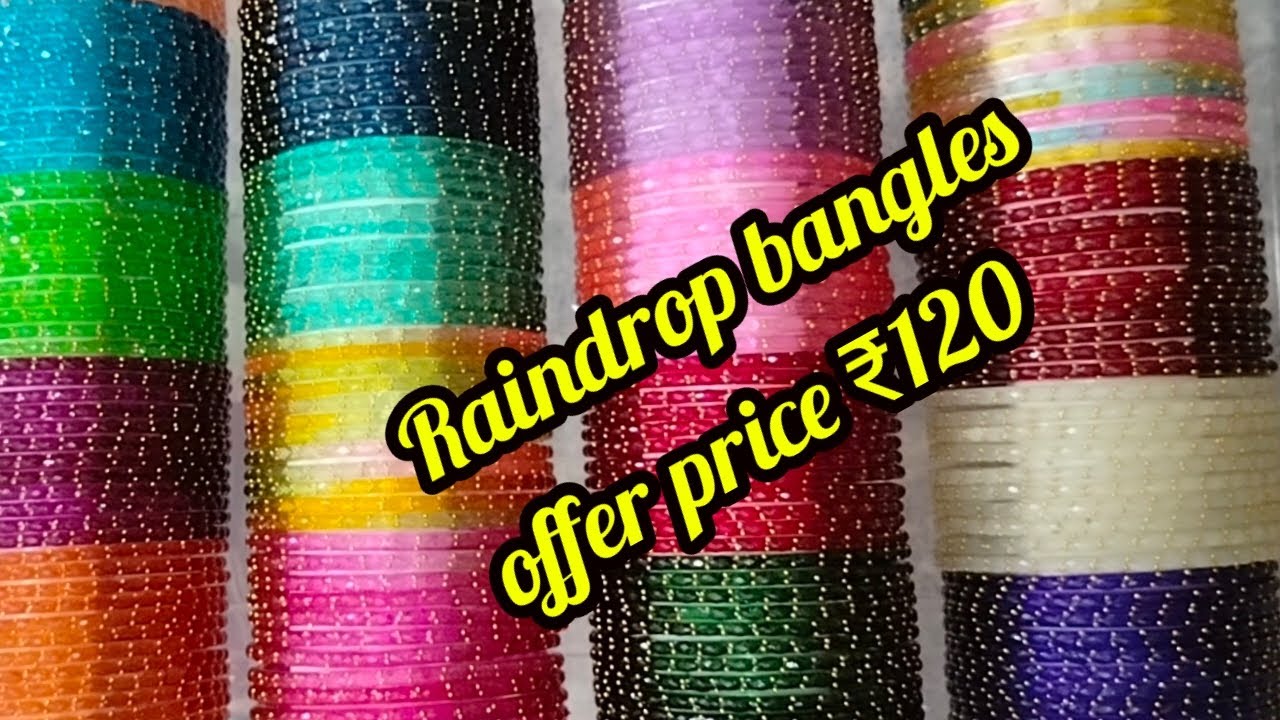 Raindrop bangles offer price ₹120 - YouTube