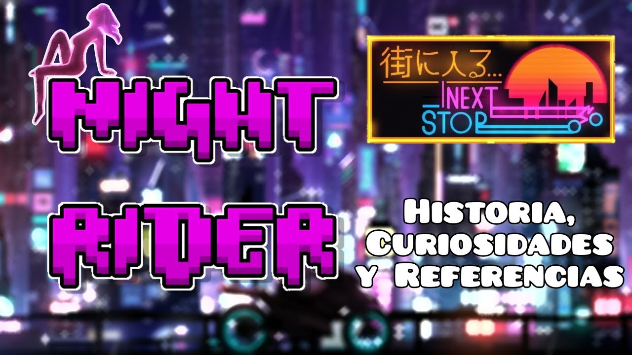 HISTORIA, CURIOSIDADES y REFERENCIAS de NIGHT RIDER - YouTube