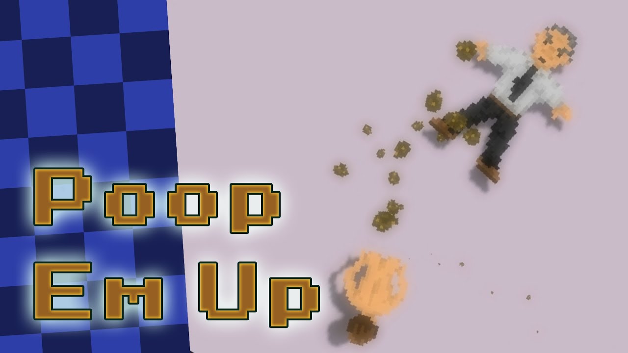 Poop Em Up - Para cagarse en todo LITERALMENTE - YouTube