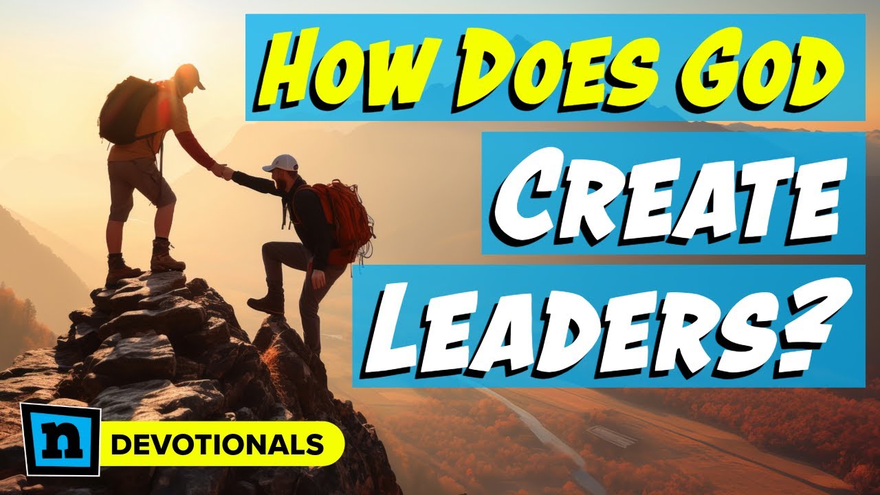 One Way God Prepares You To Be a Leader | Devotional - YouTube